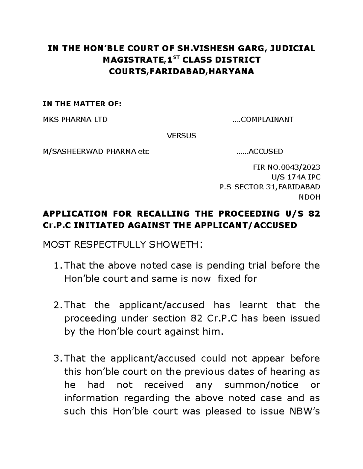 Application for Recalling Proceedings U/S 82 Cr.P.C – MKS Pharma Ltd ...