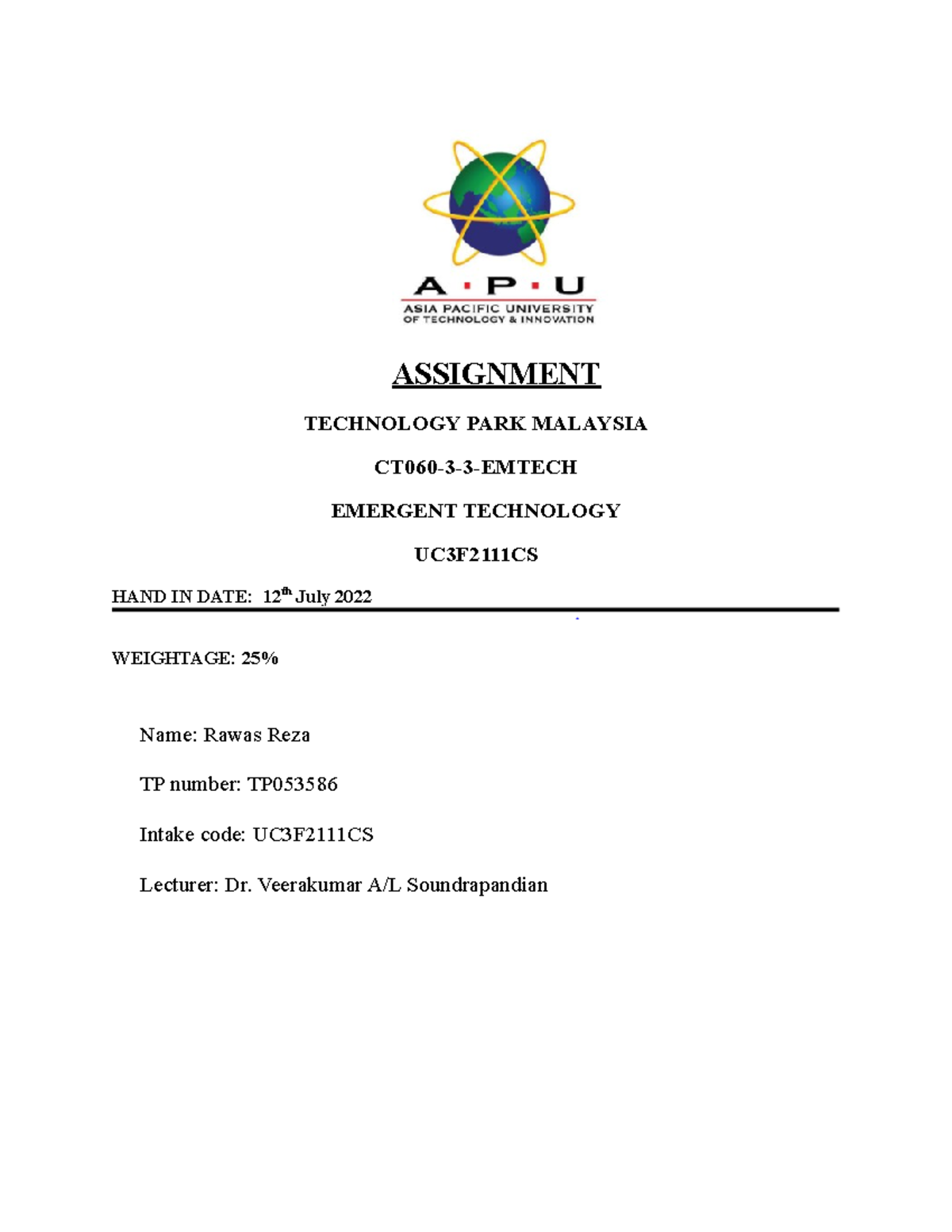 EMT Assignment: Risk Assessment in Emergent Technology (CT060-3-3-EMTECH) - Studocu