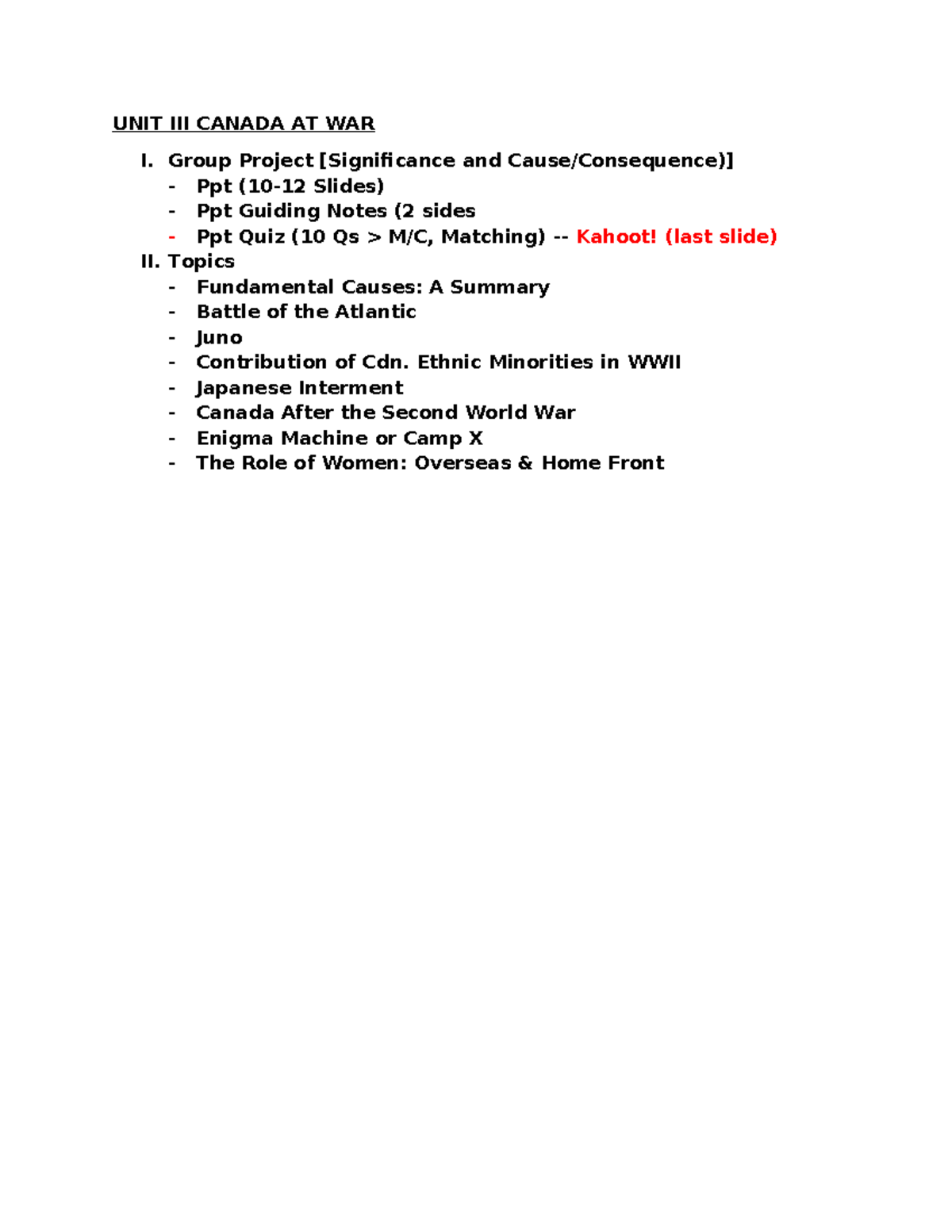 SS10 Unit III (Canada at War) - UNIT III CANADA AT WAR I. Group Project ...