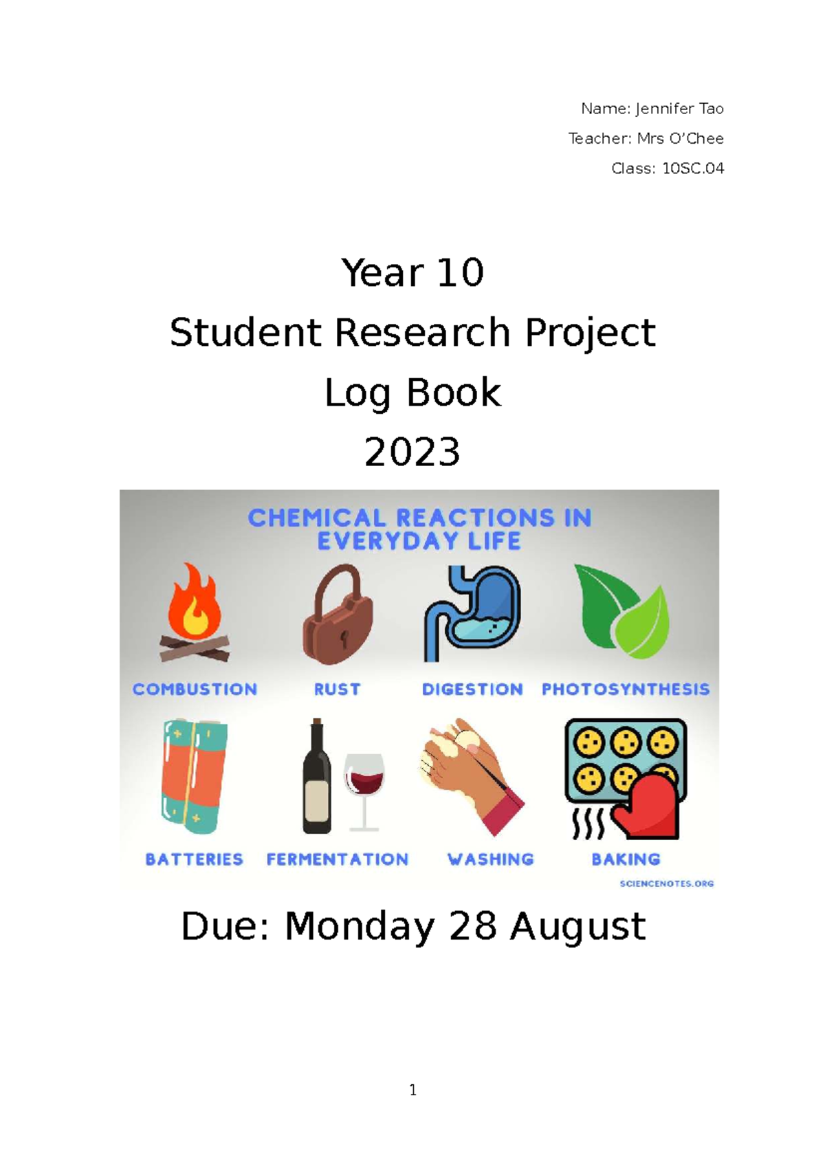 2023 Y10 Student Research Project Log Book Final - Name: Jennifer Tao ...