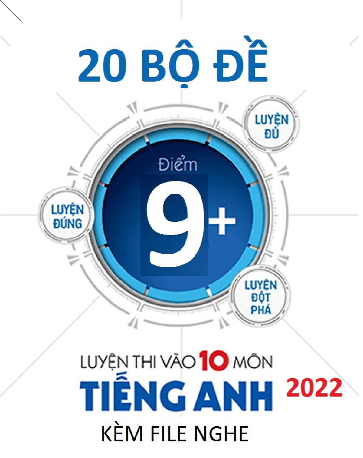 20 ĐỀ LUYỆN THI VÀO LỚP 10 MÔN TIẾNG ANH 2022 (CÓ ĐÁP ÁN) - Studocu