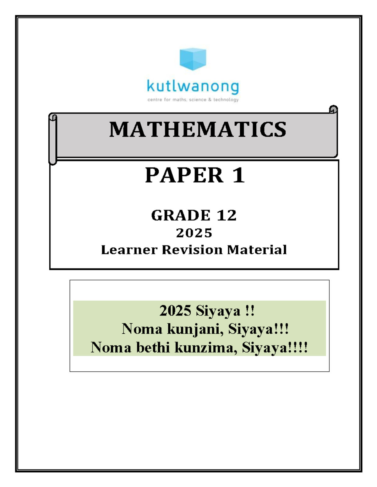 MATHEMATICS PAPER 1 GRADE 12 2025 Final Revision Material - Studocu