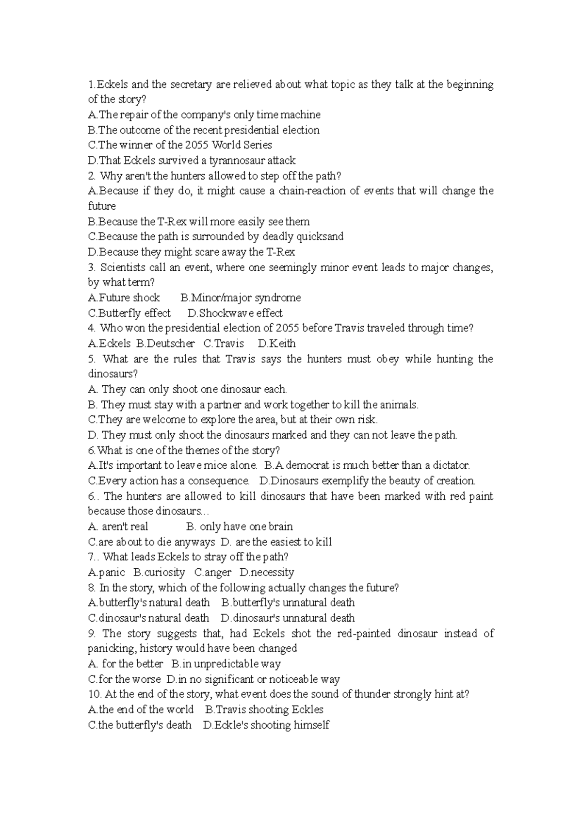 A Sound of Thunder Quiz - Self-Study Guide for ENG101 - Studocu