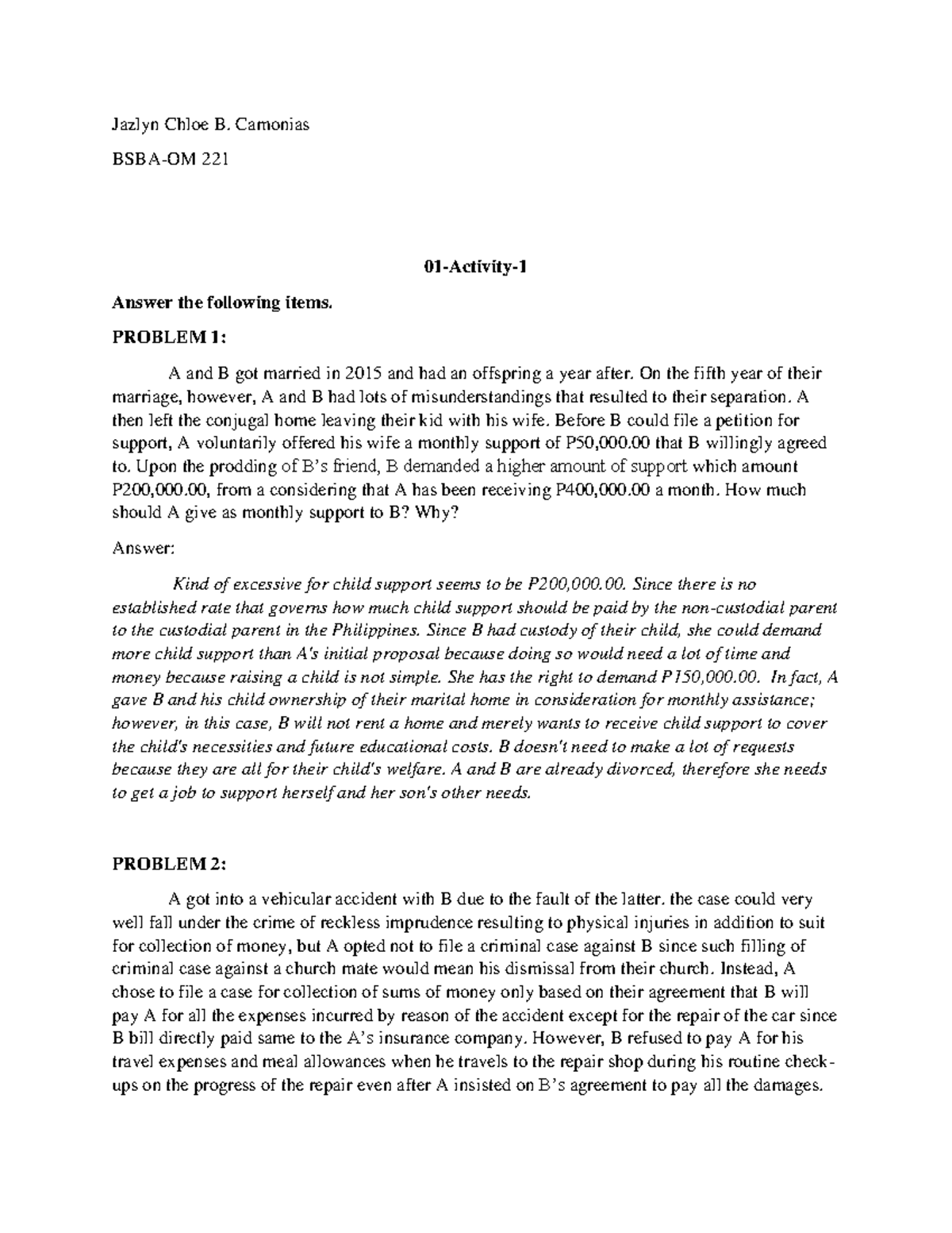 BSBA-OM 221 Case Analysis: Activity 1 - Family and Accident Issues ...
