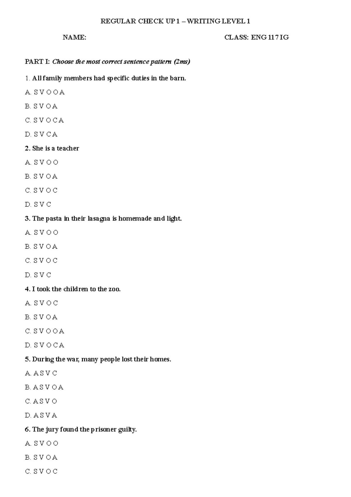 ENG-117 ĐỀ-ÔN-TẬP 20-câu - REGULAR CHECK UP 1 – WRITING LEVEL 1 NAME ...