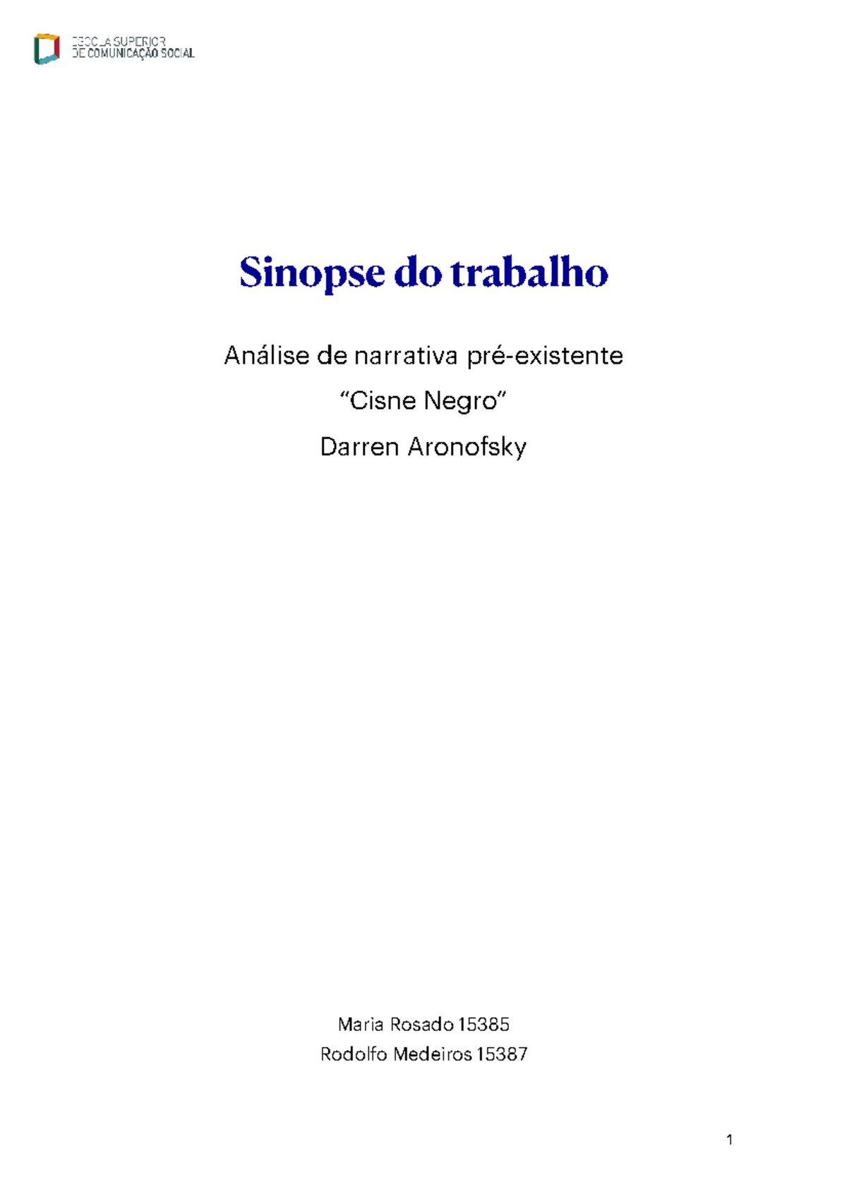 Análise de Narrativa: Cisne Negro - Trabalho de Maria Rosado e Rodolfo ...