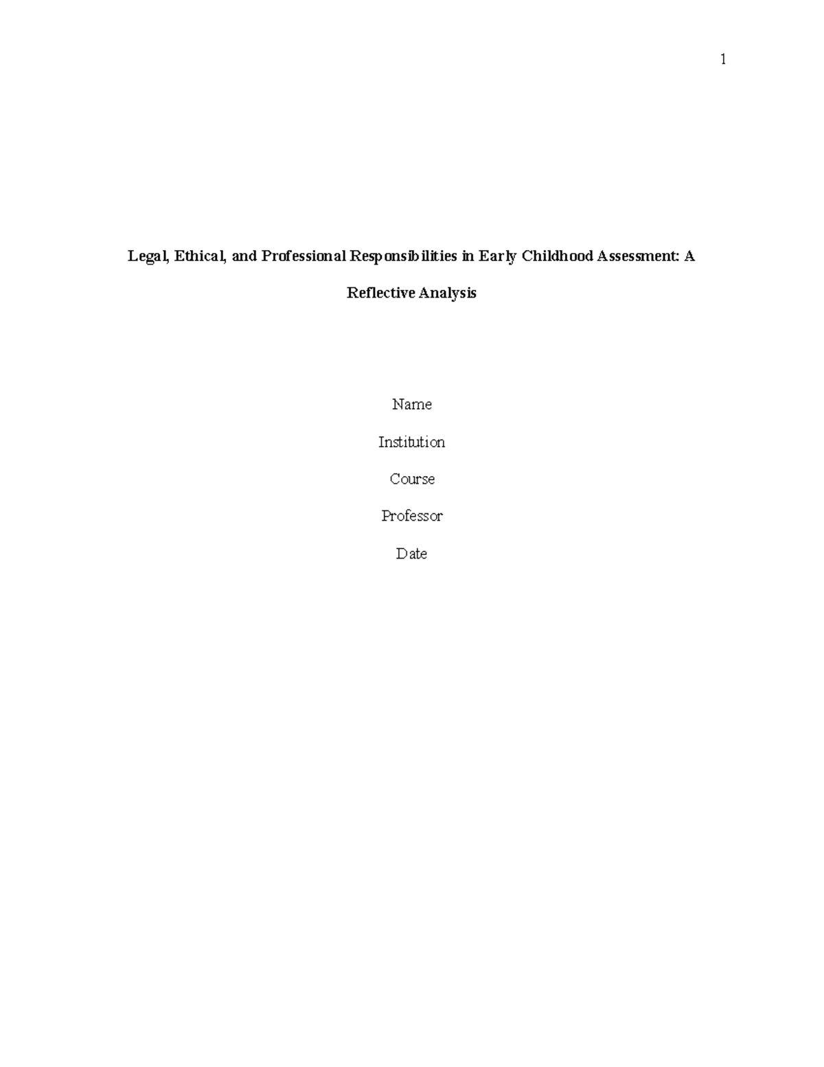 Legal, Ethical, and Professional Responsibilities in Early Childhood ...