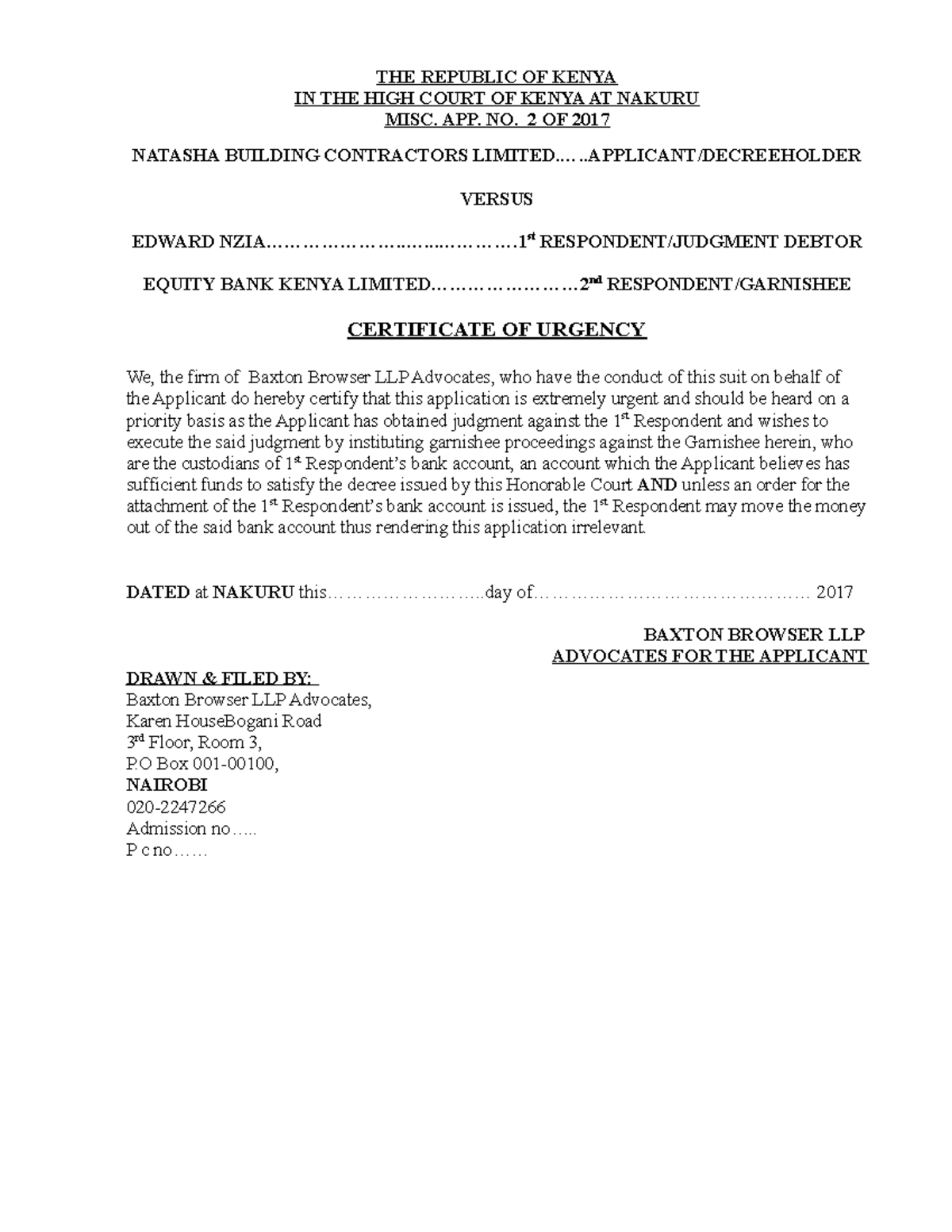 Application for Garnishee Order - MISC. APP. NO. 2 OF 2017 - Studocu