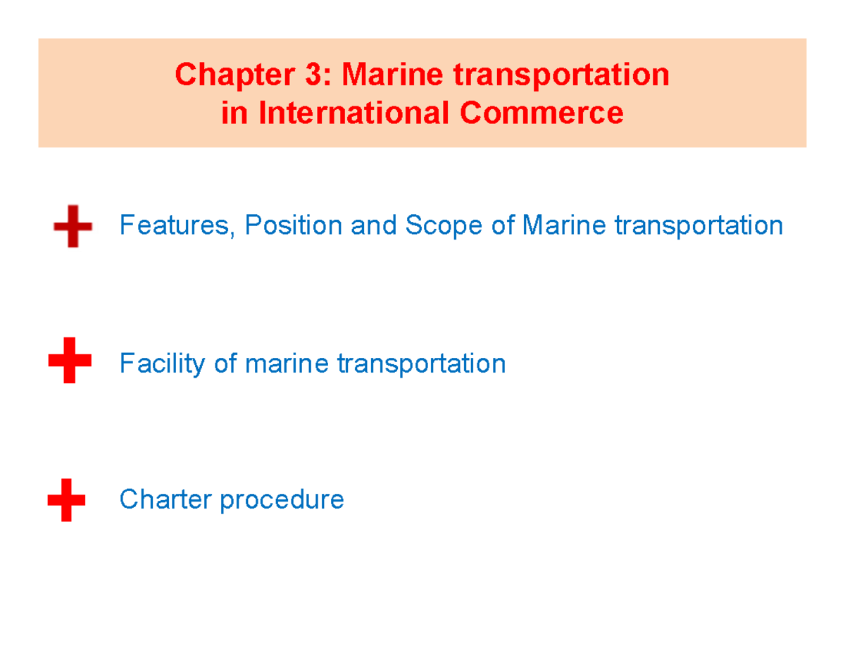 Chapter 3 - Marine Transportation in International Commerce - Chapter 3 ...