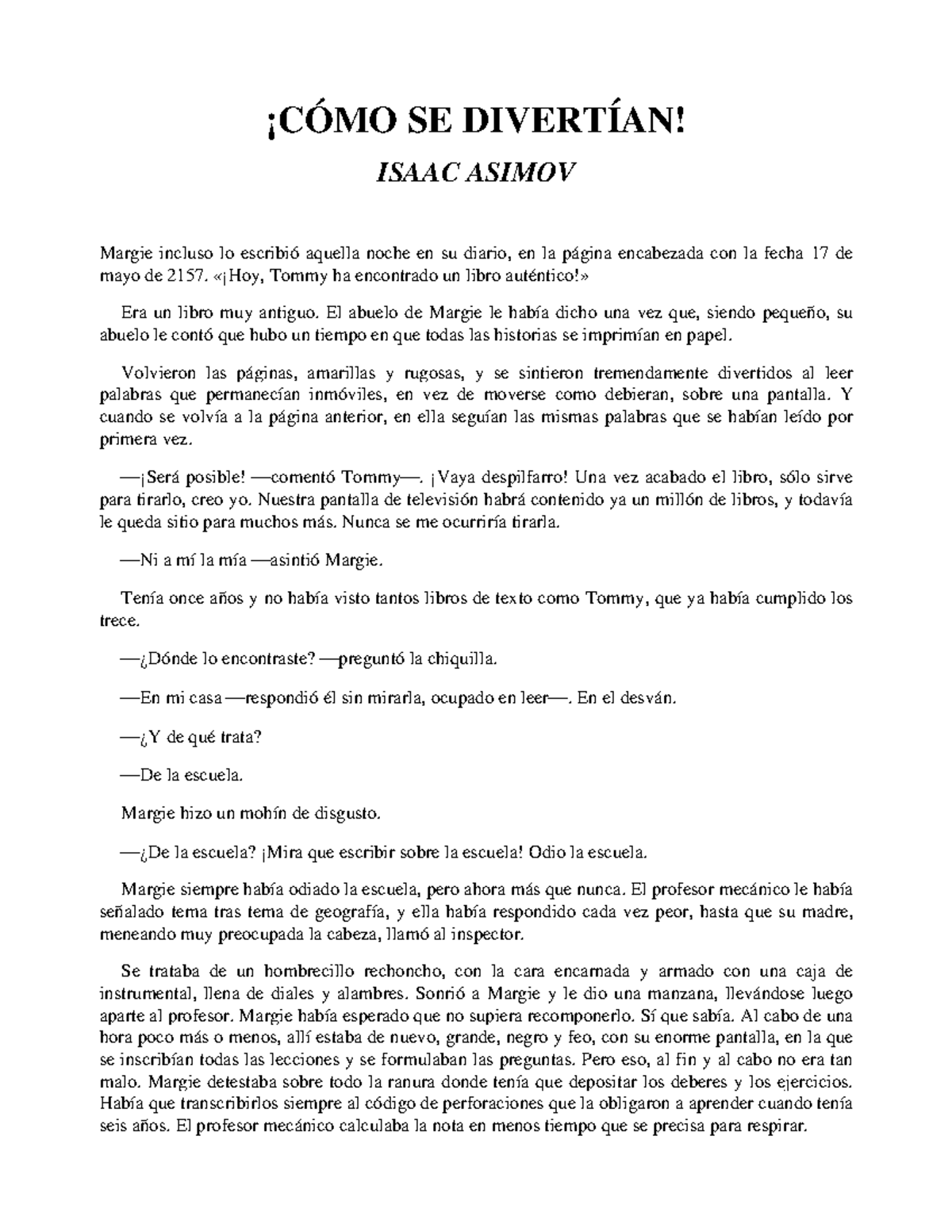 Cómo se Divertían: Análisis del Cuento de Isaac Asimov (Literatura ...