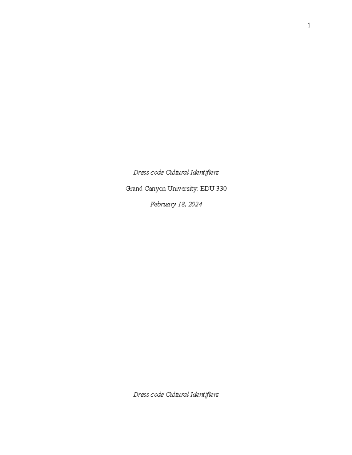 EDU 330 Topic 2 Assignment: Analyzing Dress Code Cultural Impacts - Studocu