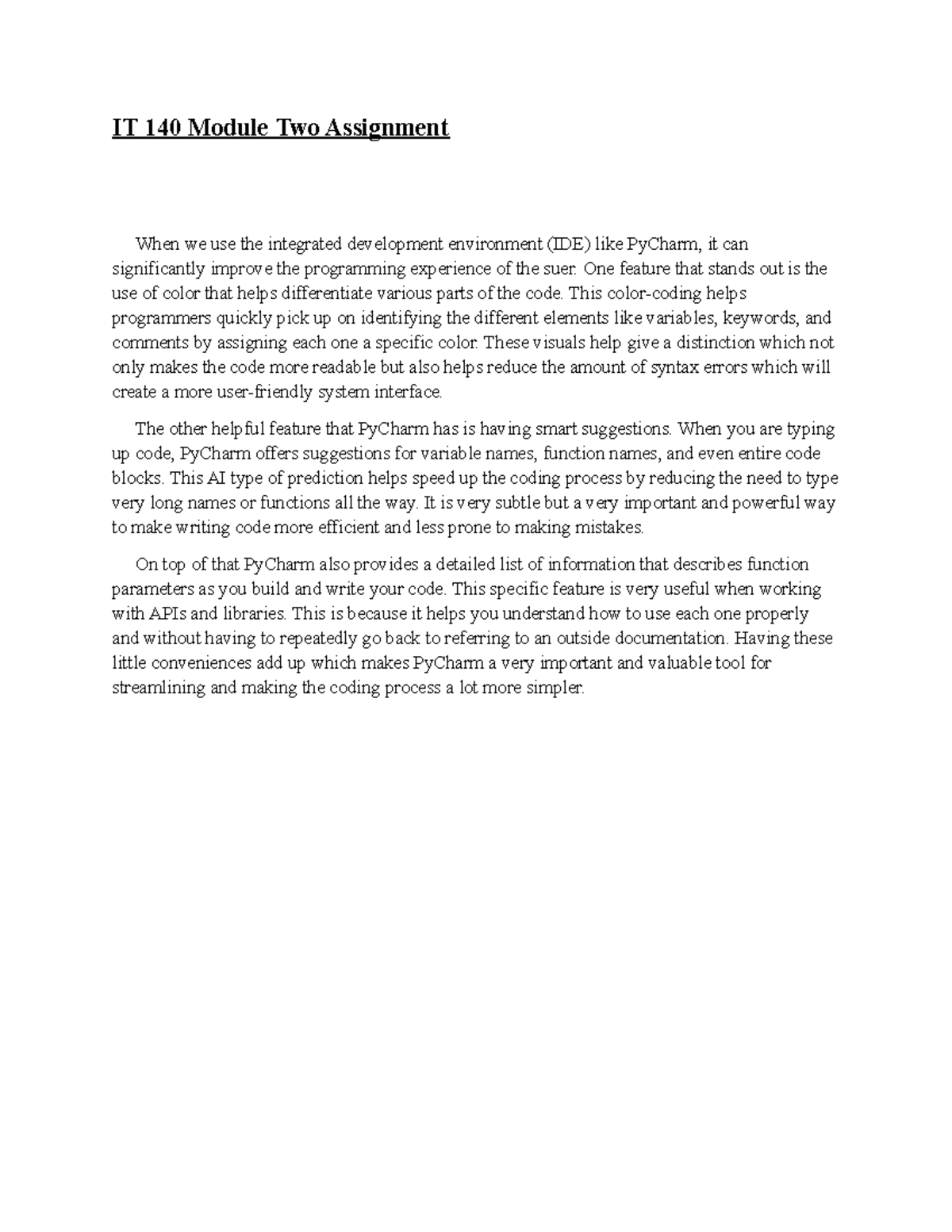 IT 140 Module Two Assignment: Enhancing Coding with PyCharm IDE Features - Studocu