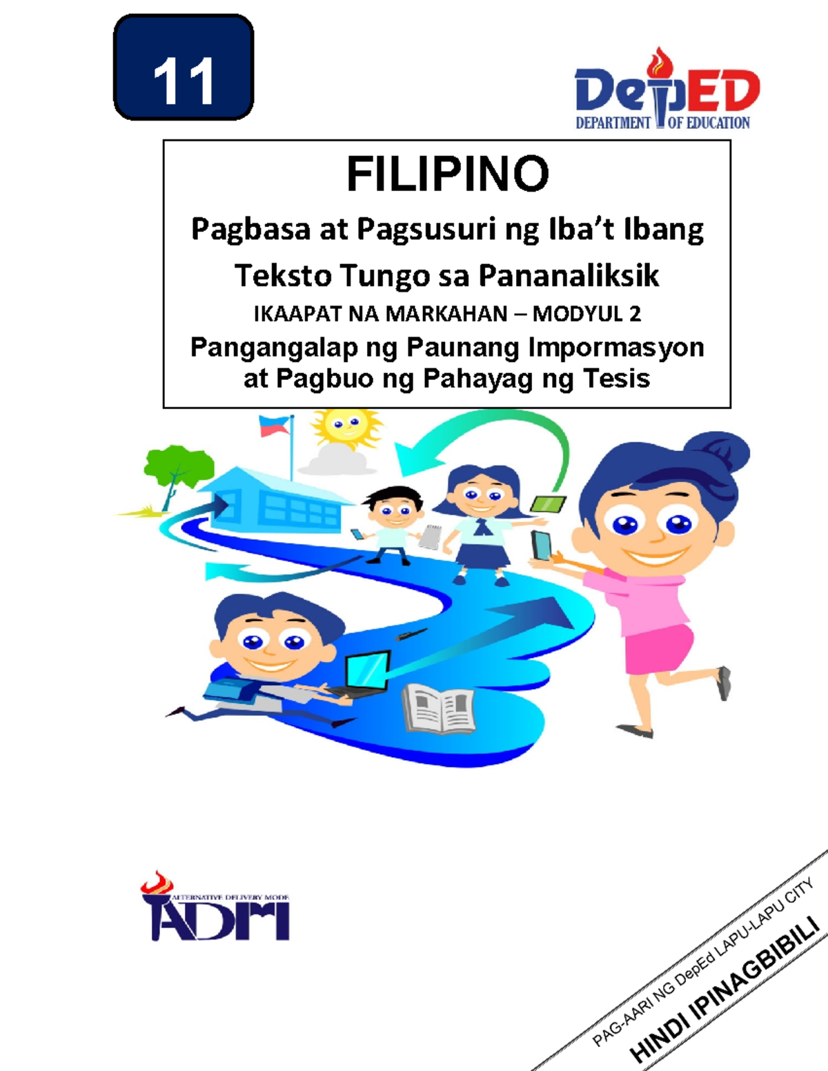 Filipino 11 Pagbasa at Pagsusuri Q4 M2: Pagsusuri at Pahayag ng Tesis ...