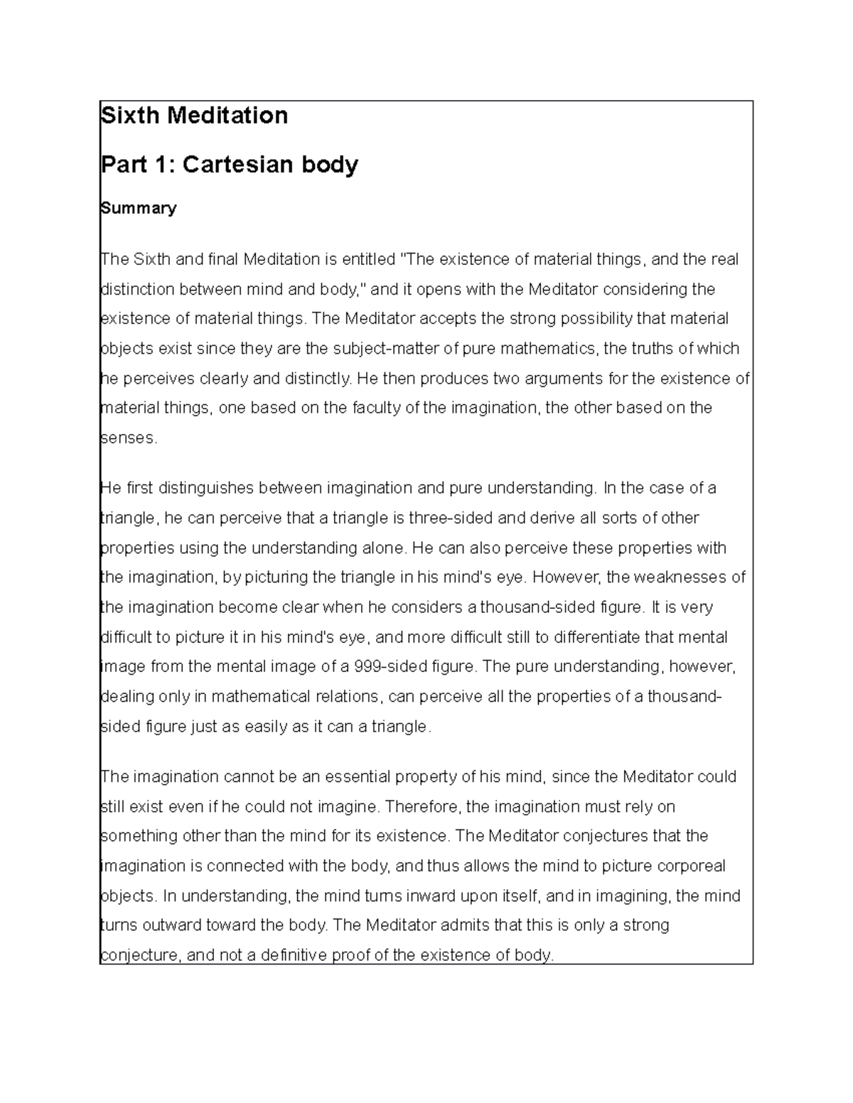 Sixth Meditation - Sixth Meditation Part 1: Cartesian body Summary The ...