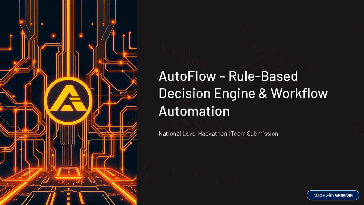 AutoFlow 3 Decision Engine: Workflow Automation Hackathon Submission ...