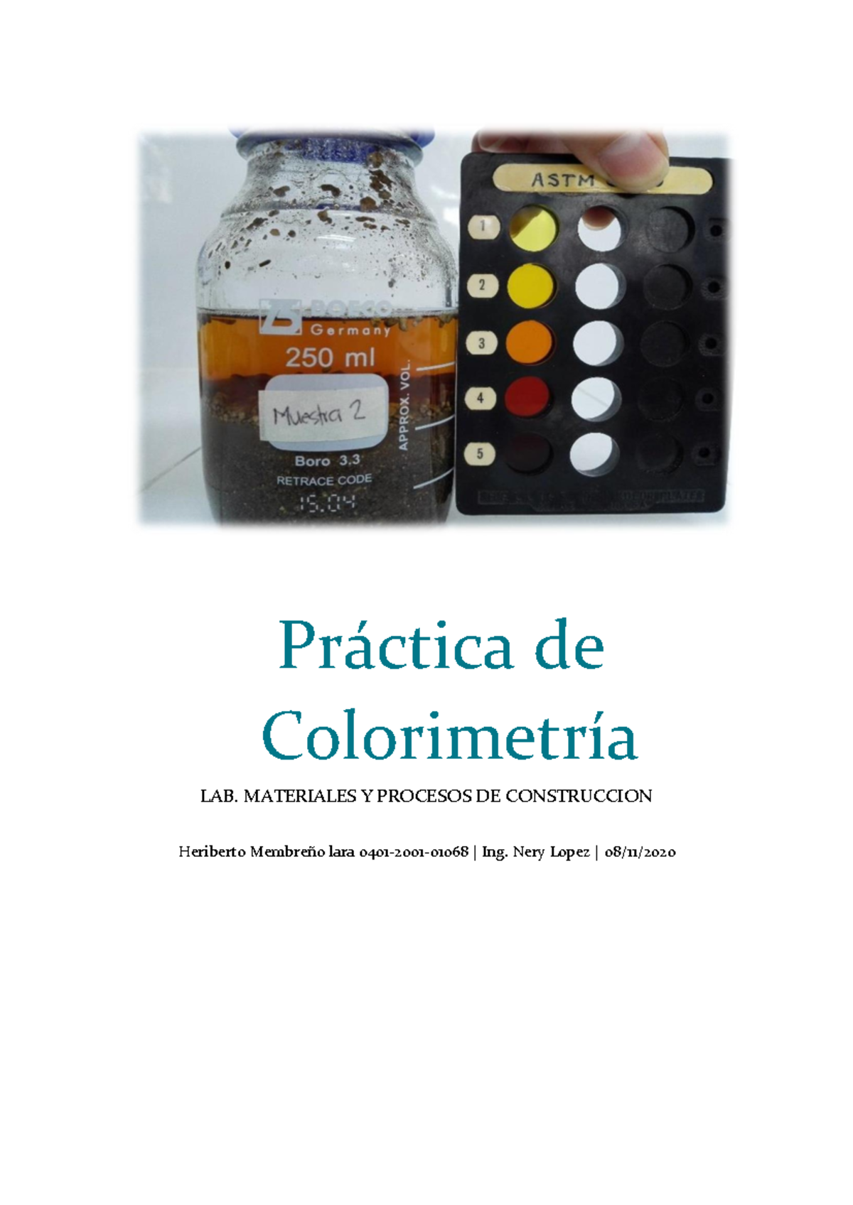 Colorimetria Heriberto - Práctica de Colorimetría LAB. MATERIALES Y ...