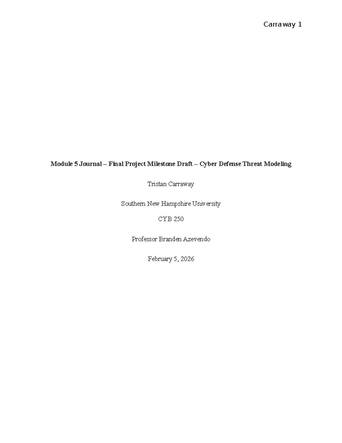 CYB 250 Module 5 Final Project: Cyber Defense Threat Modeling - Studocu