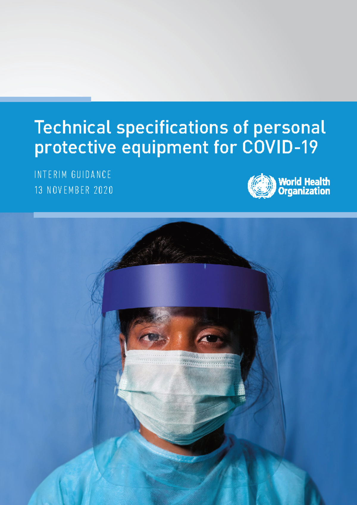 WHO PPE Specifications for COVID-19: Technical Guidance Document - Studocu