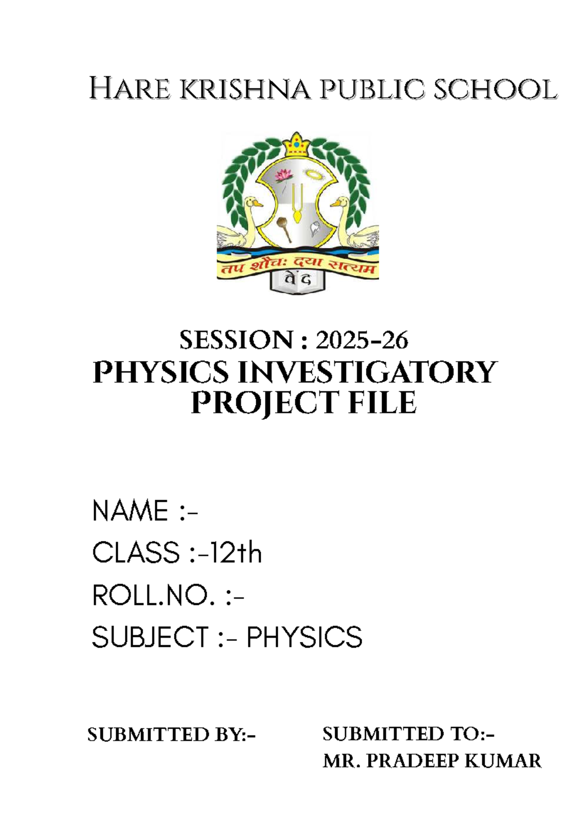 Physics Investigatory Project File Front Page - physics - Hare krishna ...