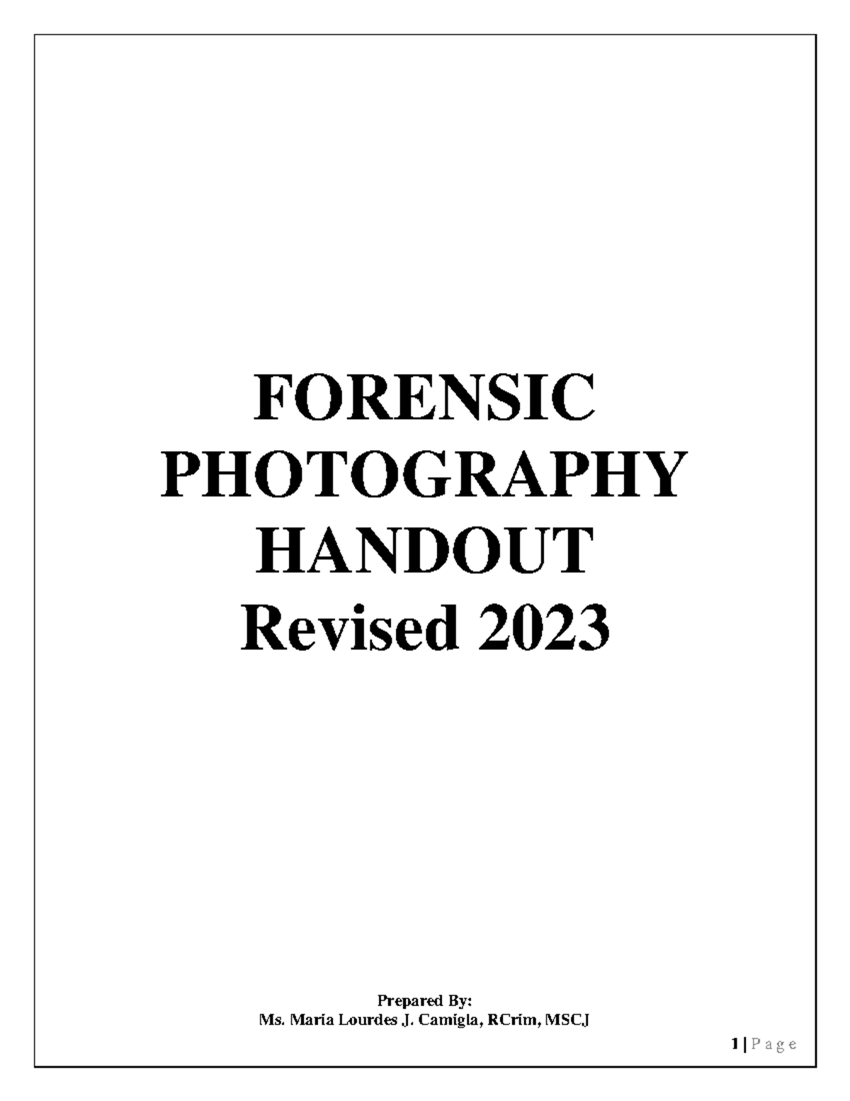 Revised Handout Forensic Photography 2023 - FORENSIC PHOTOGRAPHY ...
