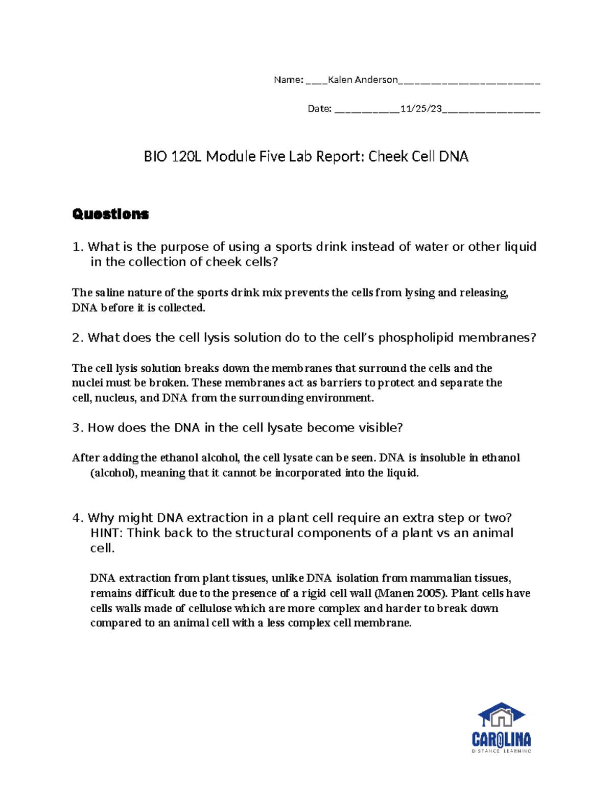 BIO 120L Module 5 Lab Report: Cheek Cell DNA Extraction Analysis - Studocu