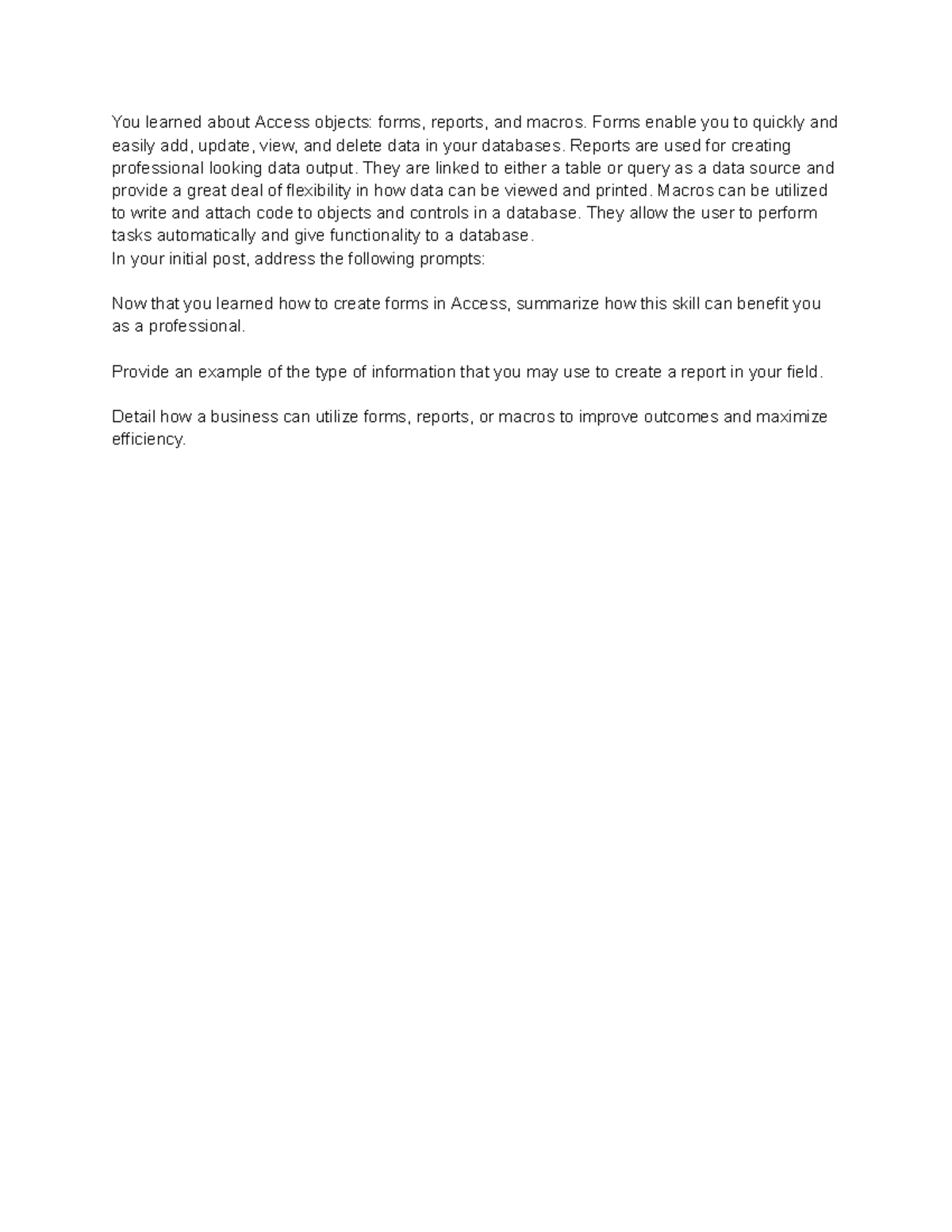 7.5 discussion voim 112 notes - You learned about Access objects: forms ...