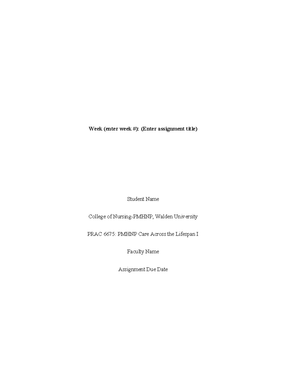PRAC 6675 Comprehensive Focused SOAP Psychiatric Evaluation Template ...