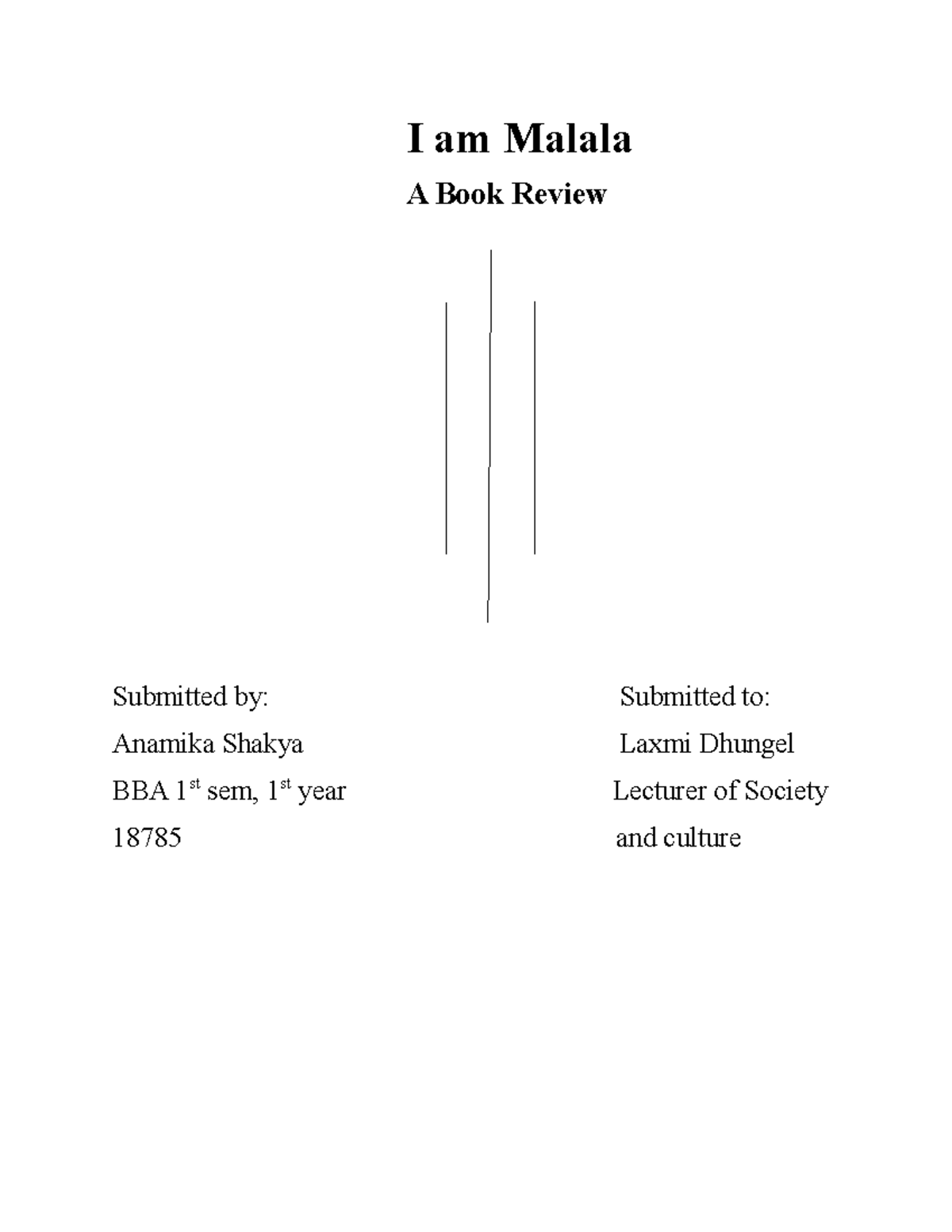 BBA 1st Sem Book Review: "I Am Malala" by Malala Yousafzai - Studocu