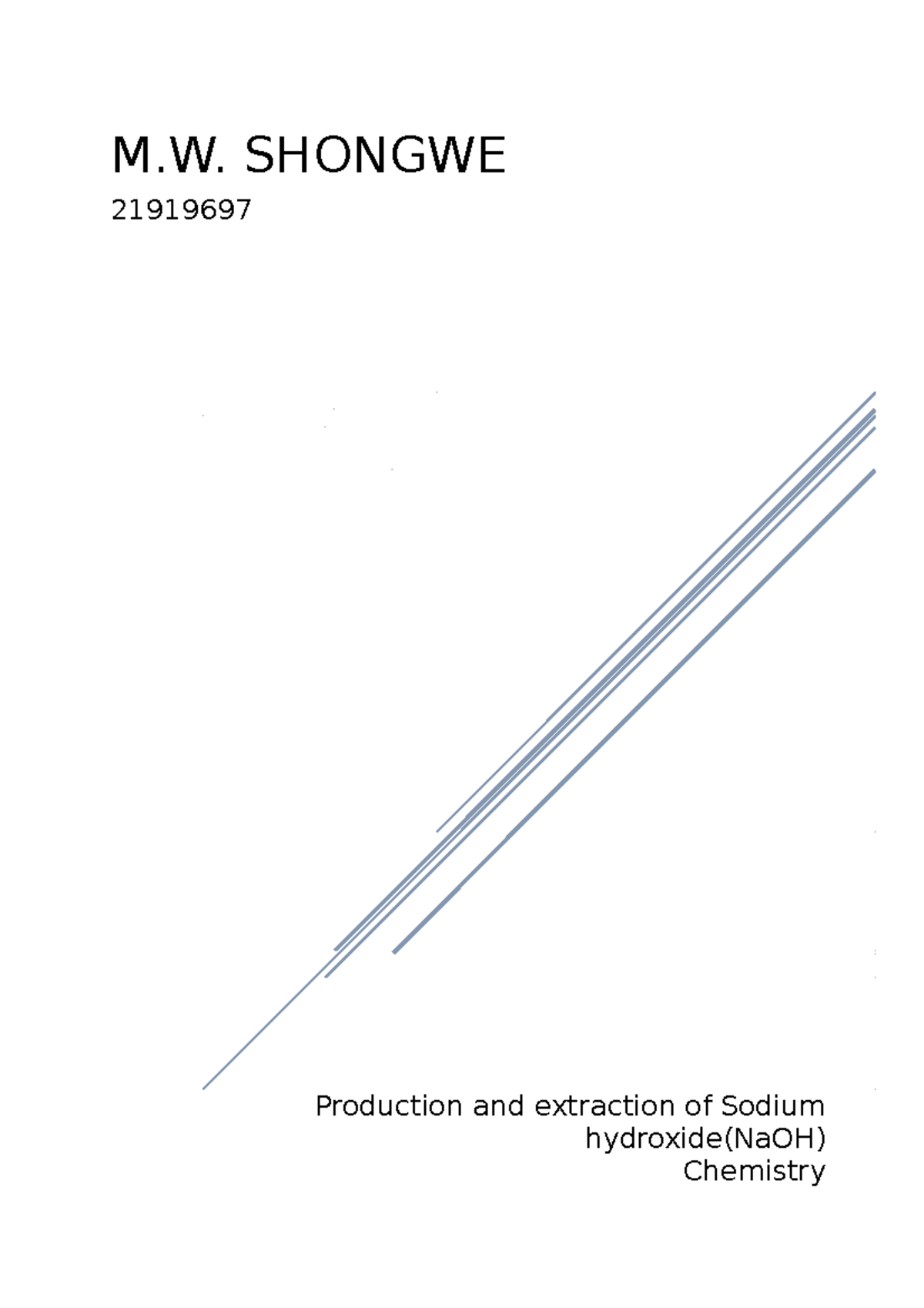 Production and Extraction of Sodium Hydroxide (NaOH) in Chemistry - Studocu