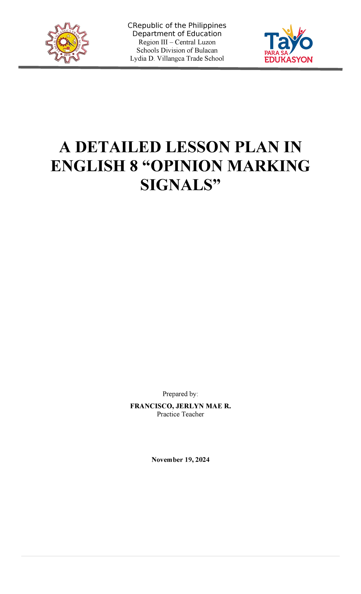 English 8-Opinion Marking Signals - CRepublic of the Philippines ...