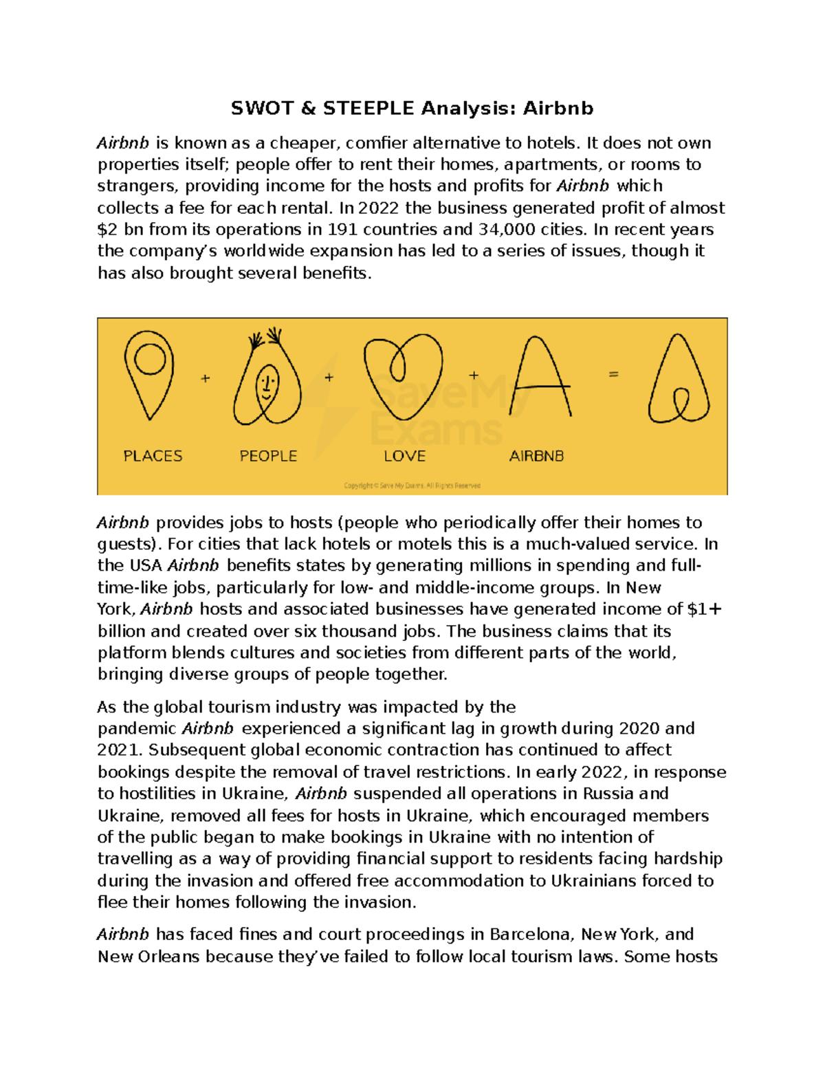 SWOT - Topical question - SWOT & STEEPLE Analysis: Airbnb Airbnb is ...