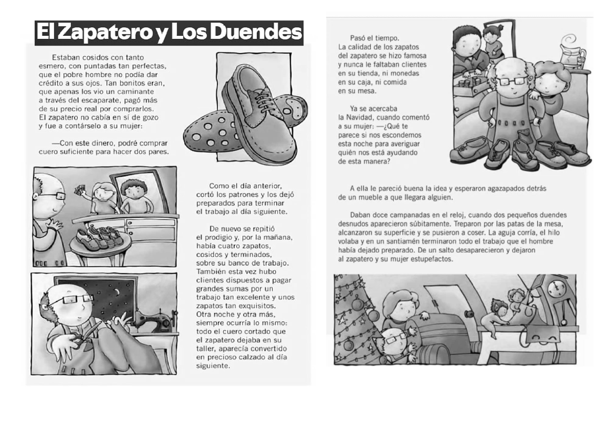 El zapatero y los duendes - El apateroy Los Duendes Pasó el tiempo. La ...