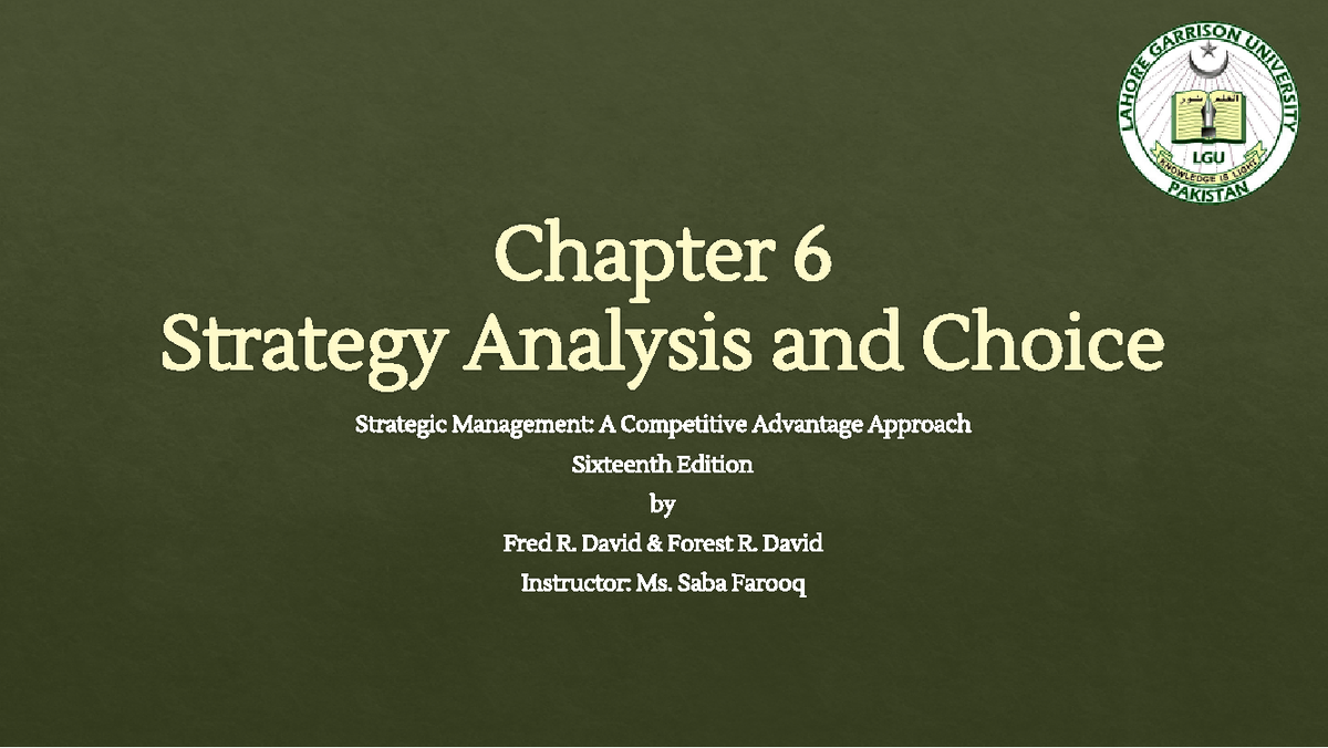 Chapter 6 - Strategy Analysis & Choice in Strategic Management - Studocu