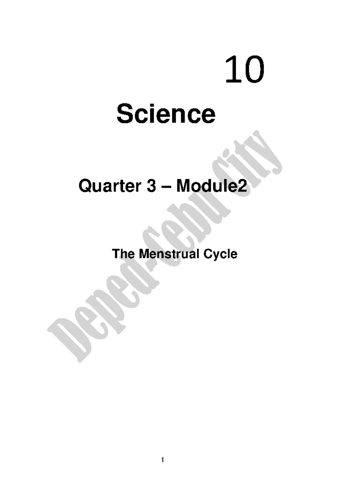 2 Q3 Science - 10 Science Quarter 3 – Module The Menstrual Cycle ...