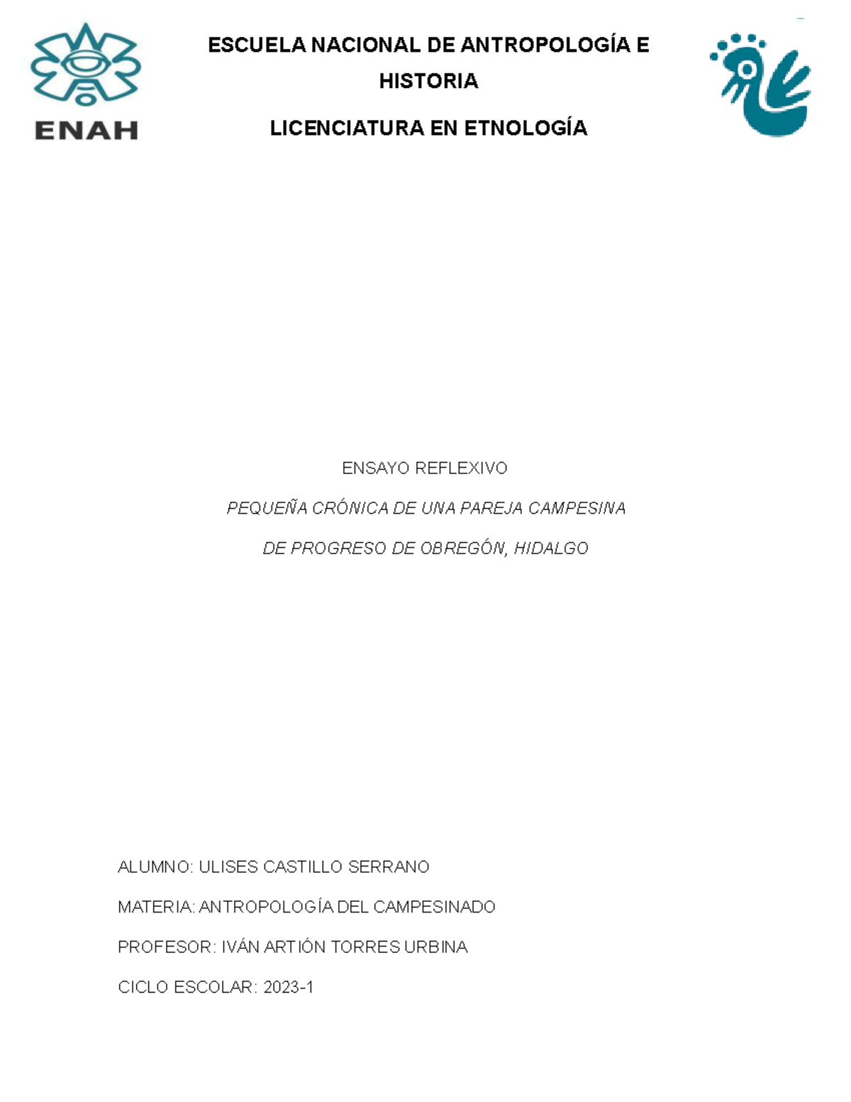 ENSAYO REFLEXIVO SOBRE LA VIDA CAMPESINA EN PROGRESO DE OBREGÓN (ANTRO ...