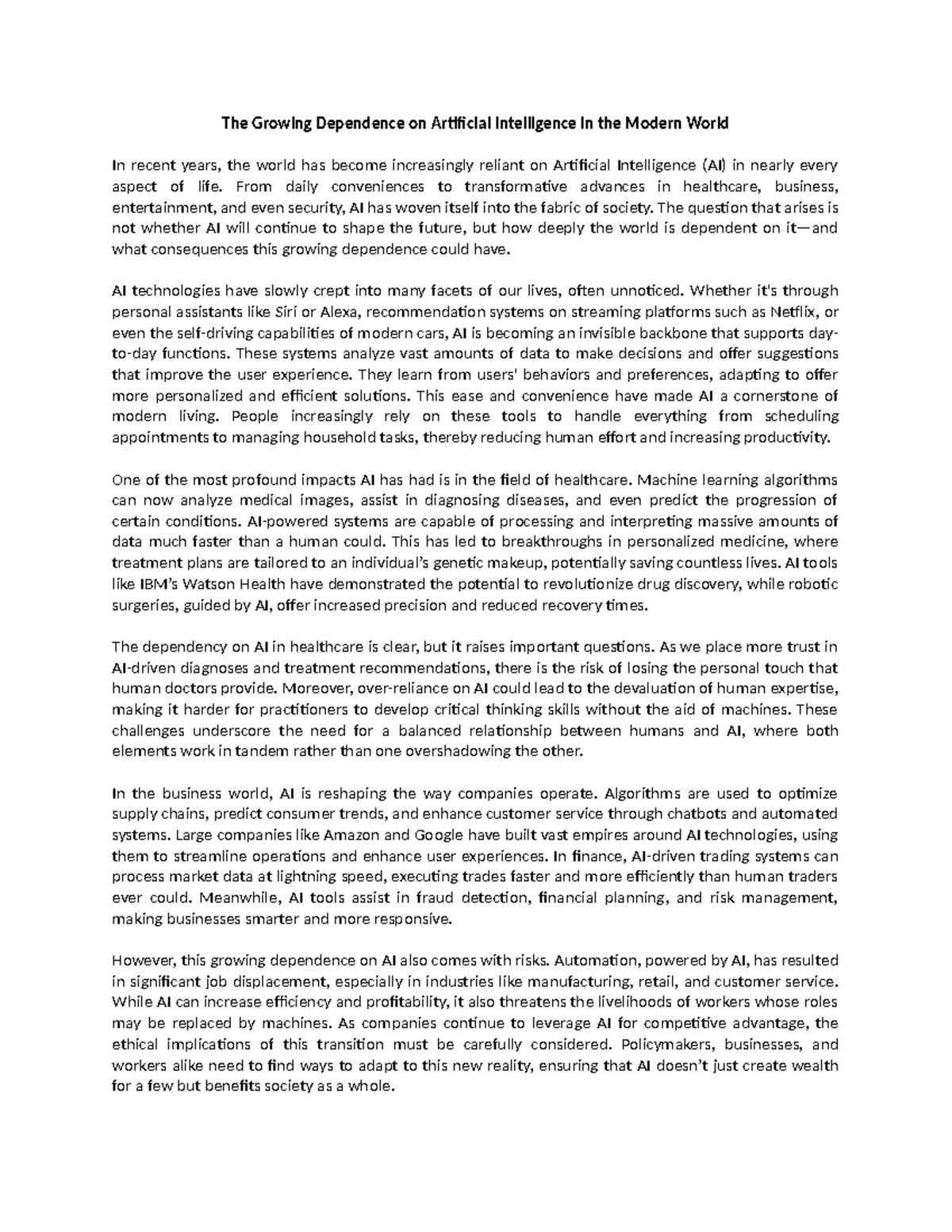 The Growing Dependence on Artificial Intelligence in the Modern World ...