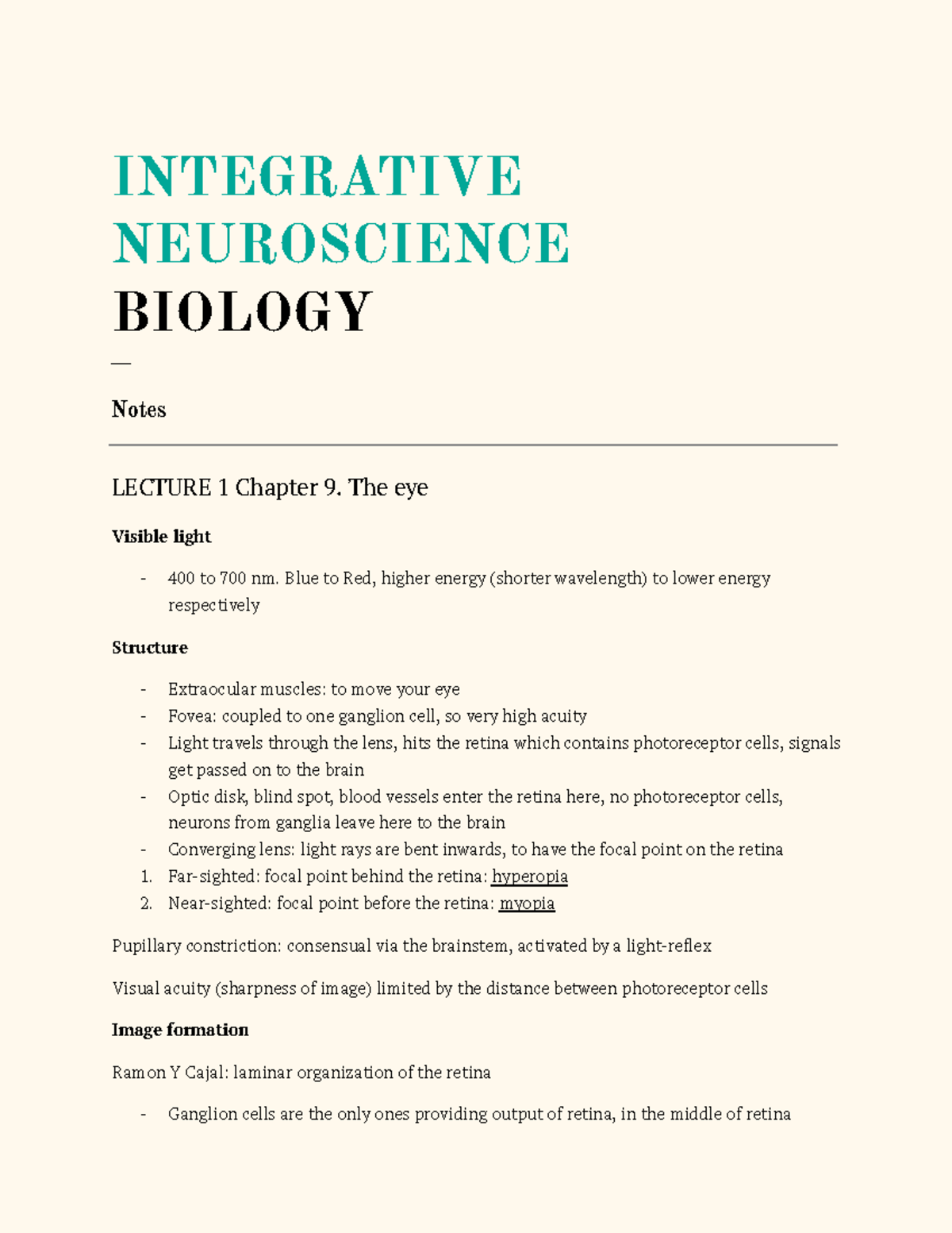 Integrative Neuroscience LECTURE Notes: Chapters 8-12 Summary - Studeersnel