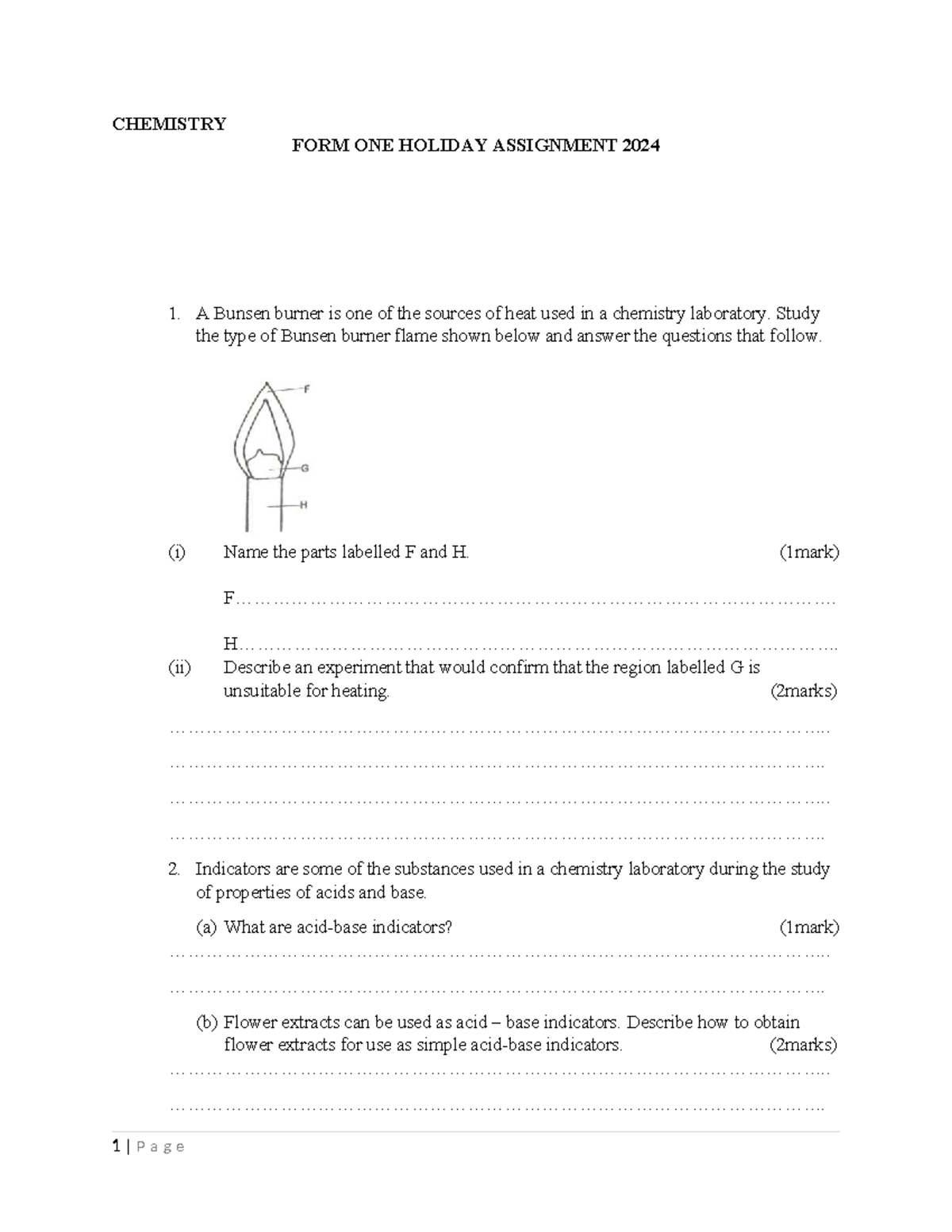 Chemistry FORM 1 Holiday Assignment Questions 2024 - Studocu