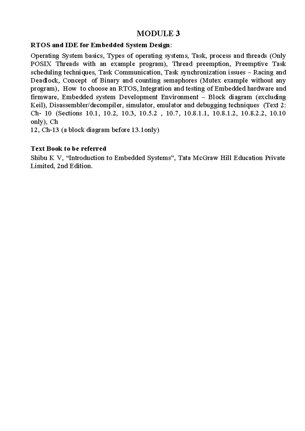 MODULE 3: RTOS & IDE for Embedded Systems - OS Basics & Scheduling ...