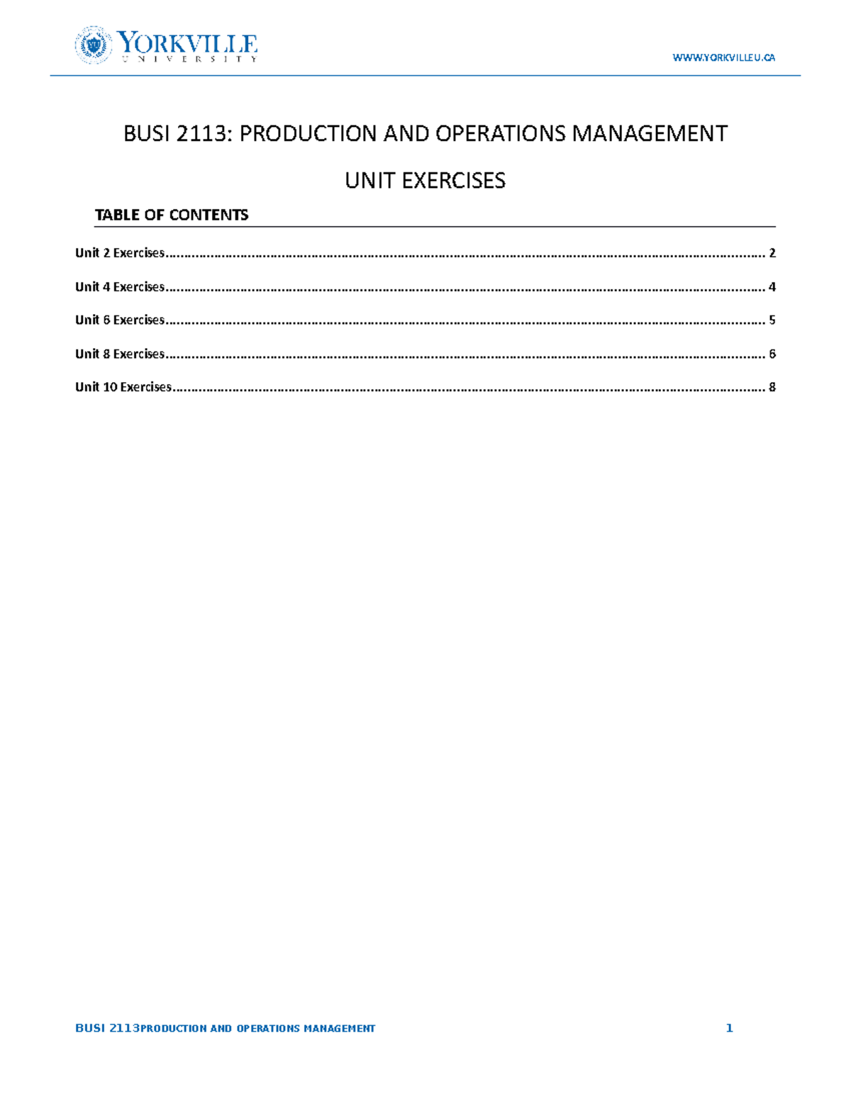 Unit Exercises v.1.0.1 - BUSI 2113: PRODUCTION AND OPERATIONS ...