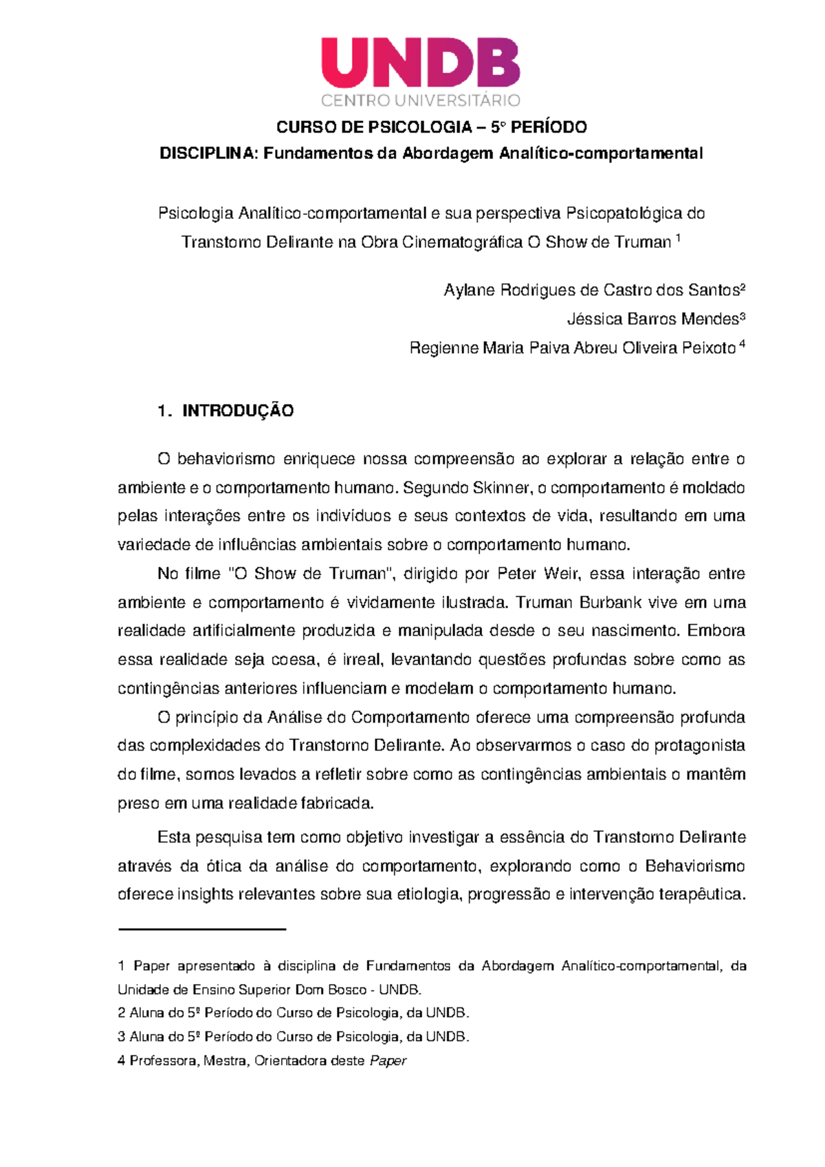 FAAC 2° Check - Paper sobre Psicopatologia e Behaviorismo no Filme "O ...