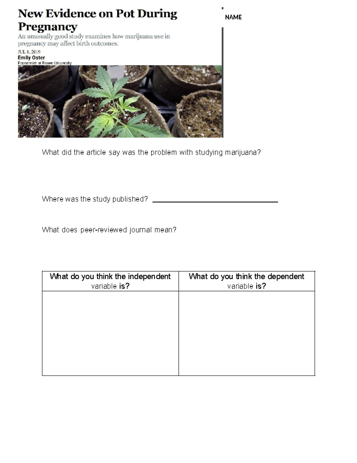 2 Marijuana study worksheet 2 - What did the article say was the ...