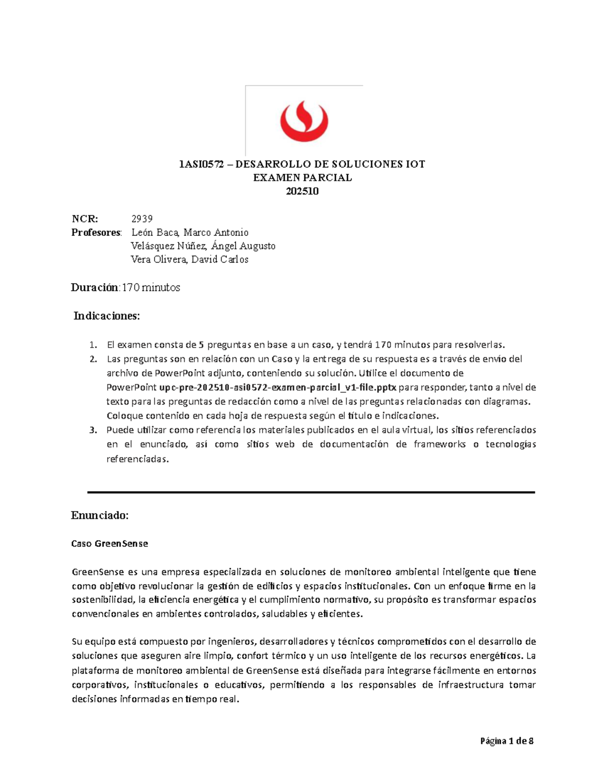 1ASI0572 Examen Parcial: Soluciones IoT - Caso GreenSense 202510 - Studocu