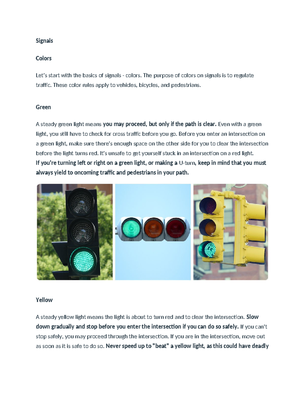 Drivers Ed notes 3.03 pt.2 - Signals Colors Let's start with the basics ...