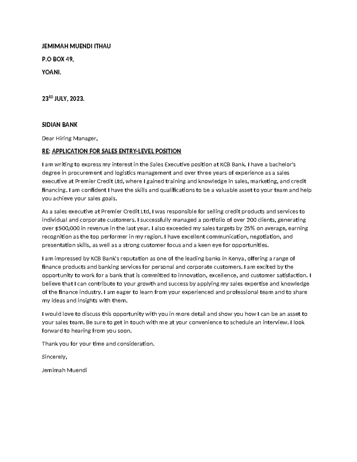 Sidian Cover Letter - JEMIMAH MUENDI ITHAU P BOX 49, YOANI. 23 RD JULY ...