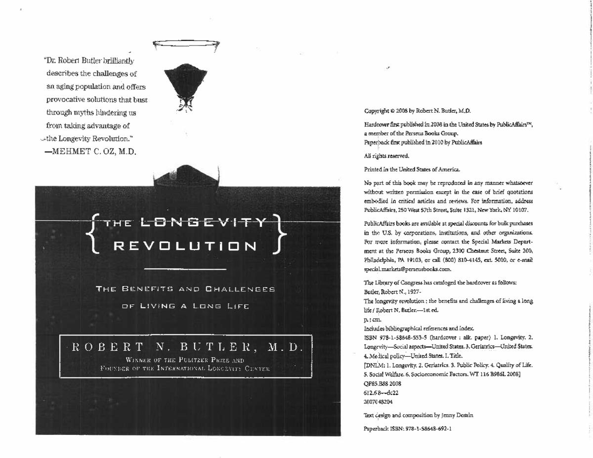 Longevity Revolution Ch 1 - Robert Butler brilliantly describes the ...
