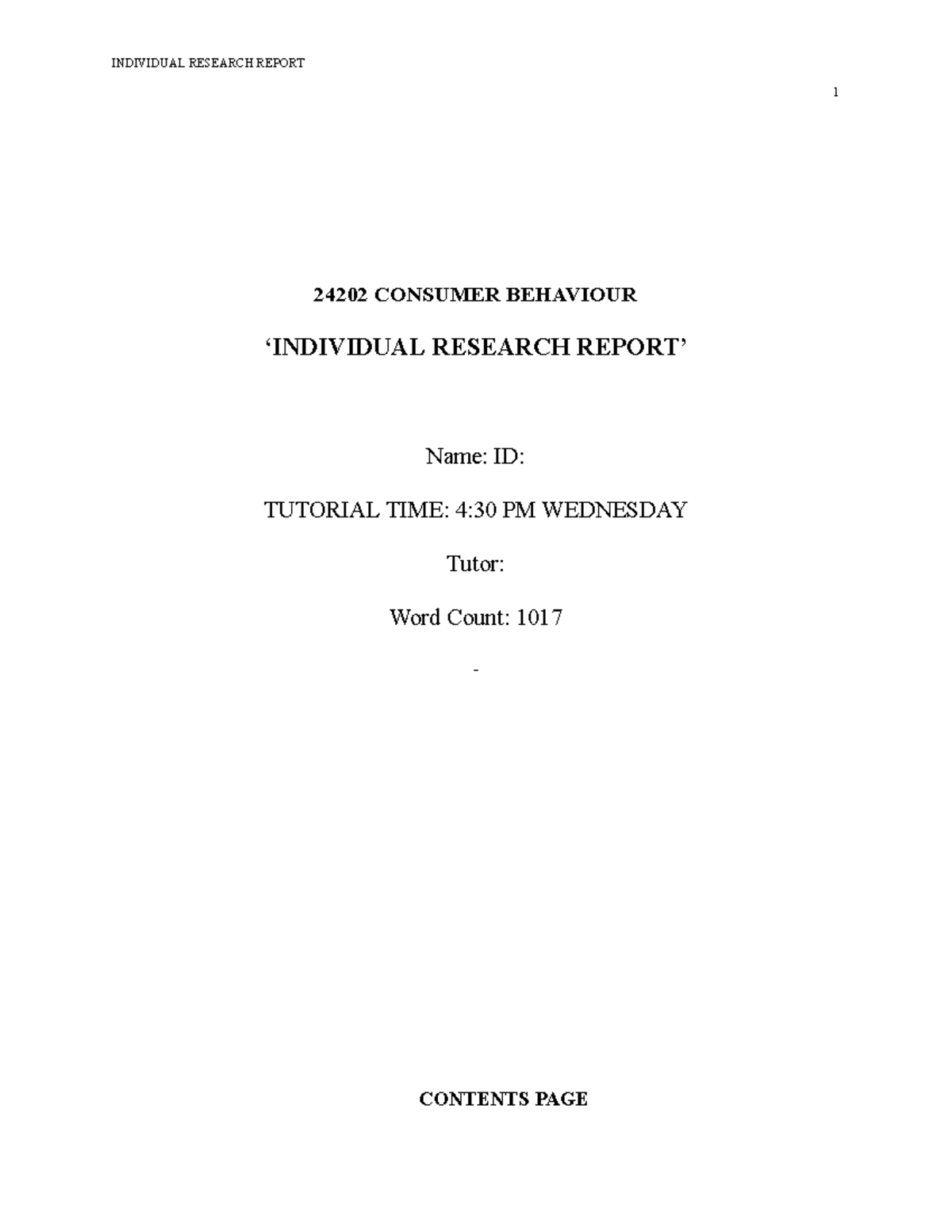 INDIVIDUAL RESEARCH REPORT 1 (24202) - Consumer Behaviour Insights ...