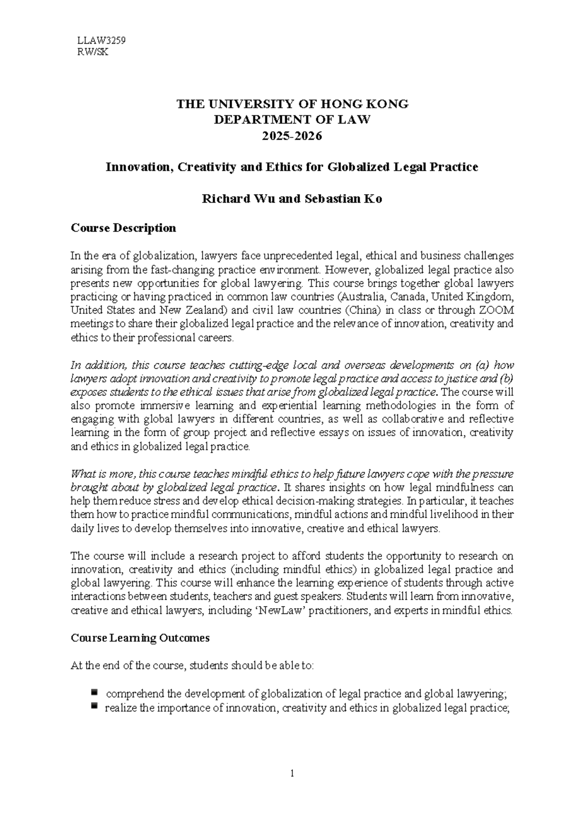 LLAW3259 Innovation, Creativity & Ethics in Globalized Legal Practice ...