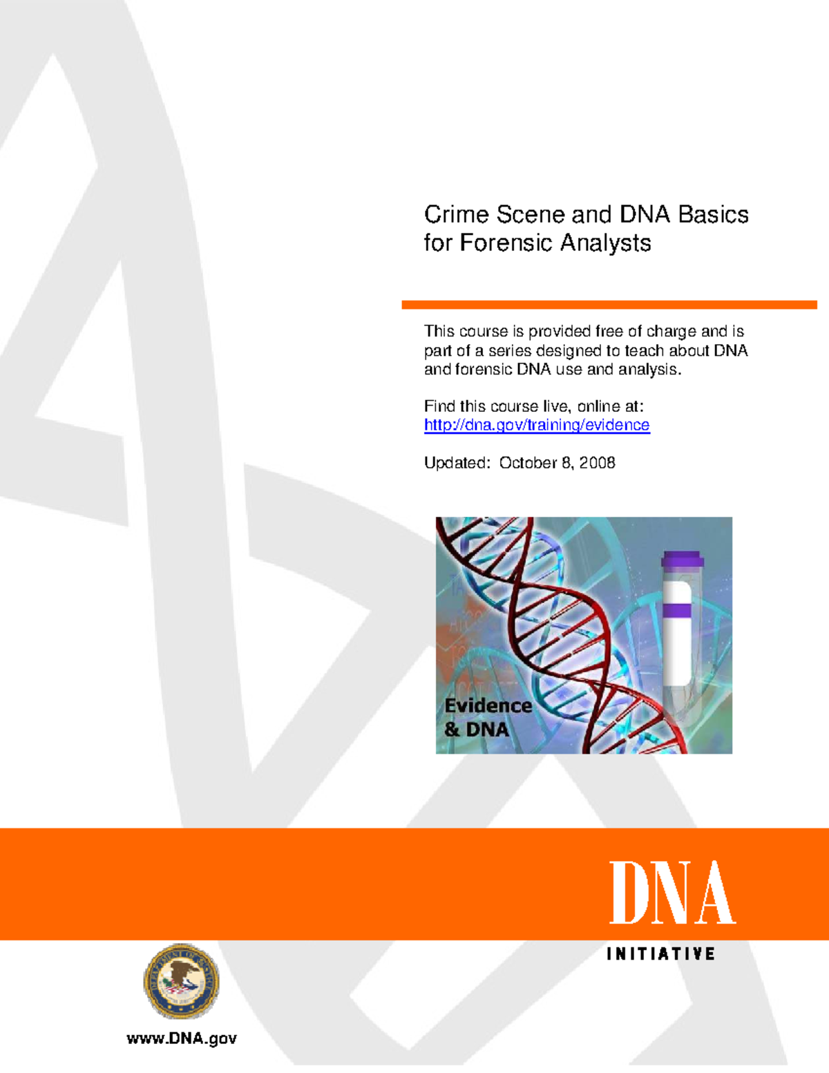 S01: Crime Scene & DNA Basics for Forensic Analysts - Studocu