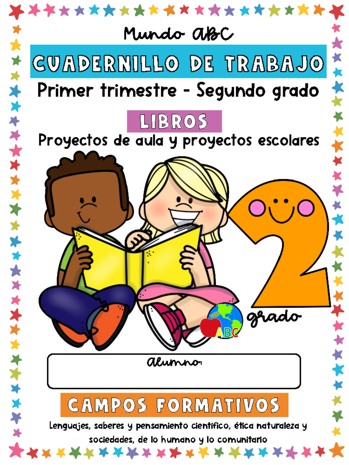 Cuadernillo de Trabajo - Primer Trimestre 62. Segundo Grado NEM - Studocu